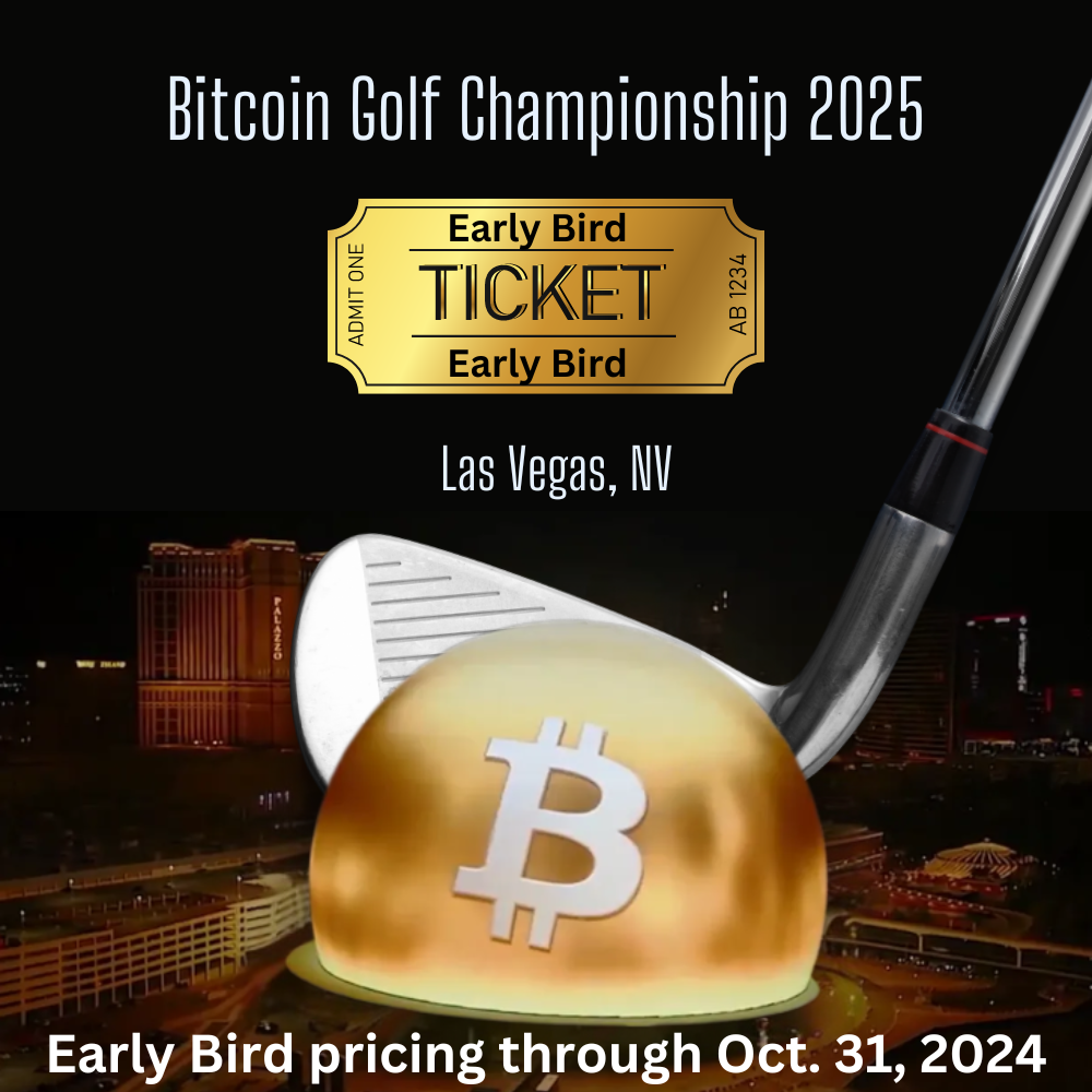 3rd Annual Bitcoin Golf Championship 2026 & Bitcoin Kickoff Party!
